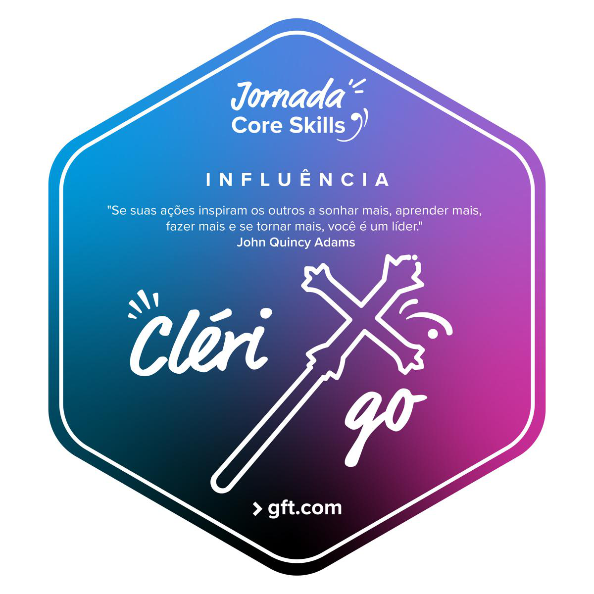 Clérigo Influente fue emitido por GFT Brasil Consultoria em Informatica a Graziele Luana.