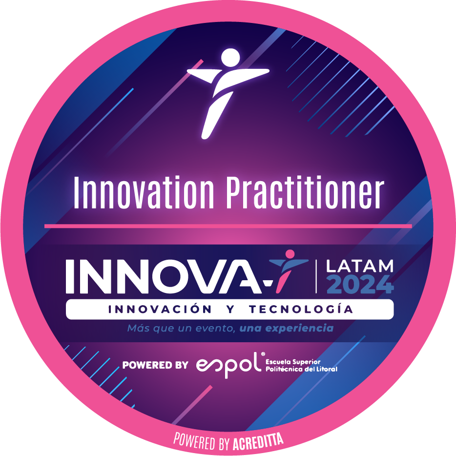 Innovation Practitioner fue emitido por Innova T Latam 2024 a Lidia ...
