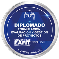 DIPLOMADO: FORMULACIÓN, EVALUACIÓN Y GESTIÓN DE PROYECTOS - VIRTUAL fue ...