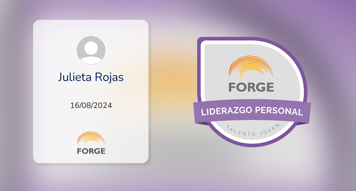 Liderazgo personal fue emitido por Fundación Forge a Julieta Rojas.