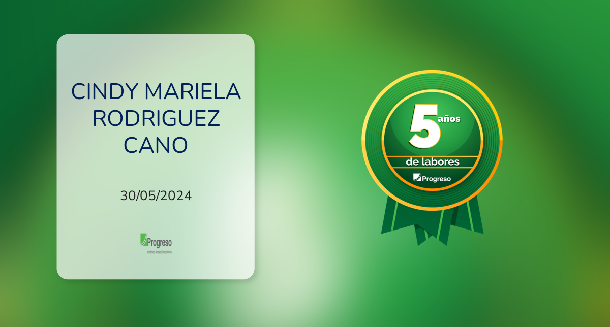 Trayectoria 5 años fue emitido por Progreso a CINDY MARIELA RODRIGUEZ CANO.