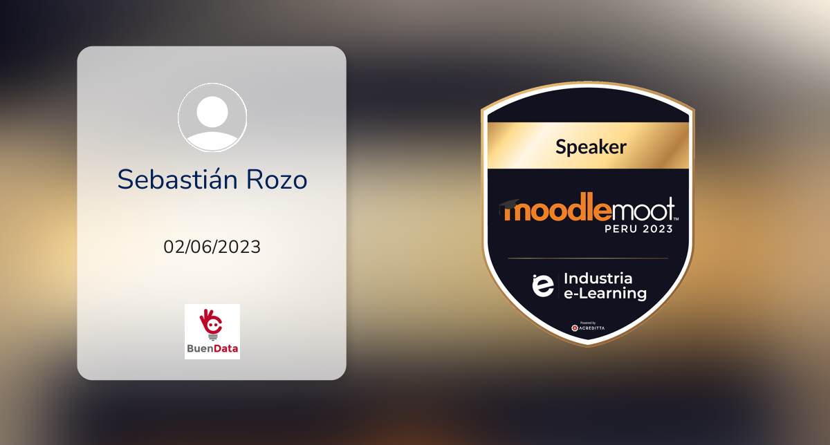 Speaker - MoodleMoot Perú 2023 fue emitido por Buen Data a Sebastián Rozo.