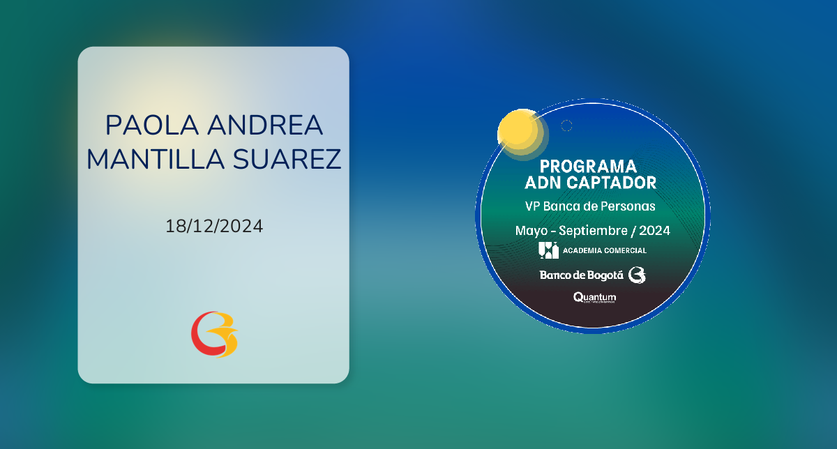 Programa ADN Captador fue emitido por Banco de Bogotá a PAOLA ANDREA MANTILLA SUAREZ.