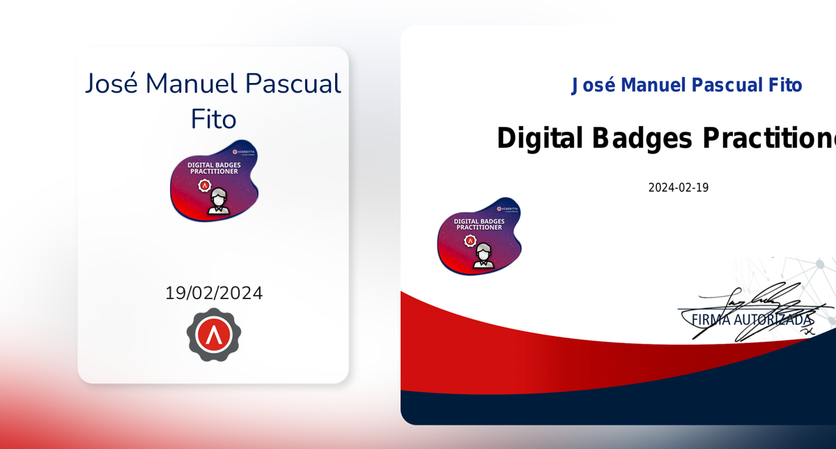 Digital Badges Practitioner fue emitido por Acreditta a José Manuel ...