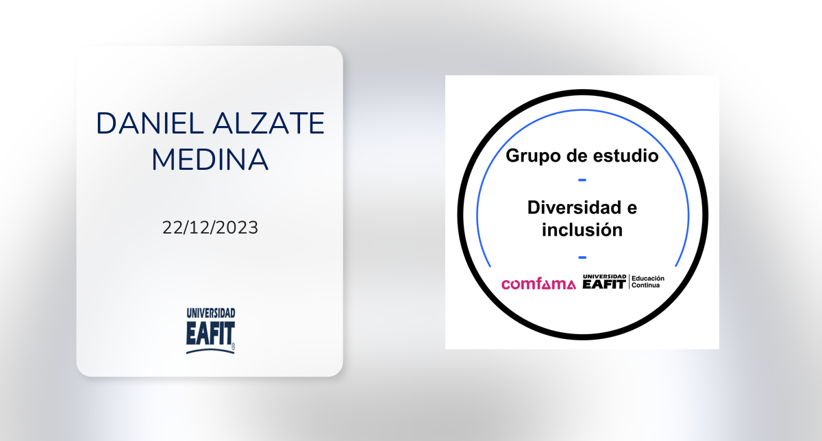 Grupo de estudio: Diversidad e inclusión fue emitido por Universidad ...