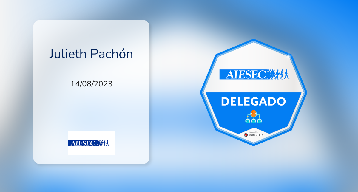 Delegado fue emitido por AIESEC Colombia a Julieth Pachón.
