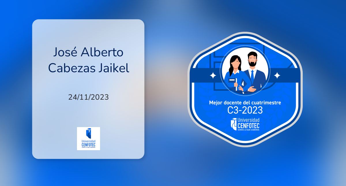 Profesor Destacado Cuatrimestral C3-2023 fue emitido por Universidad ...