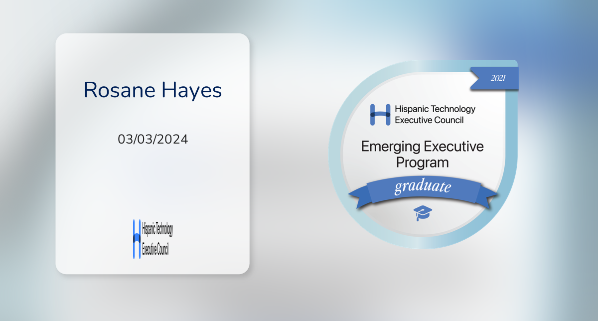 HITEC Emerging Executive / E+ Program was issued by HITEC to Rosane Hayes
